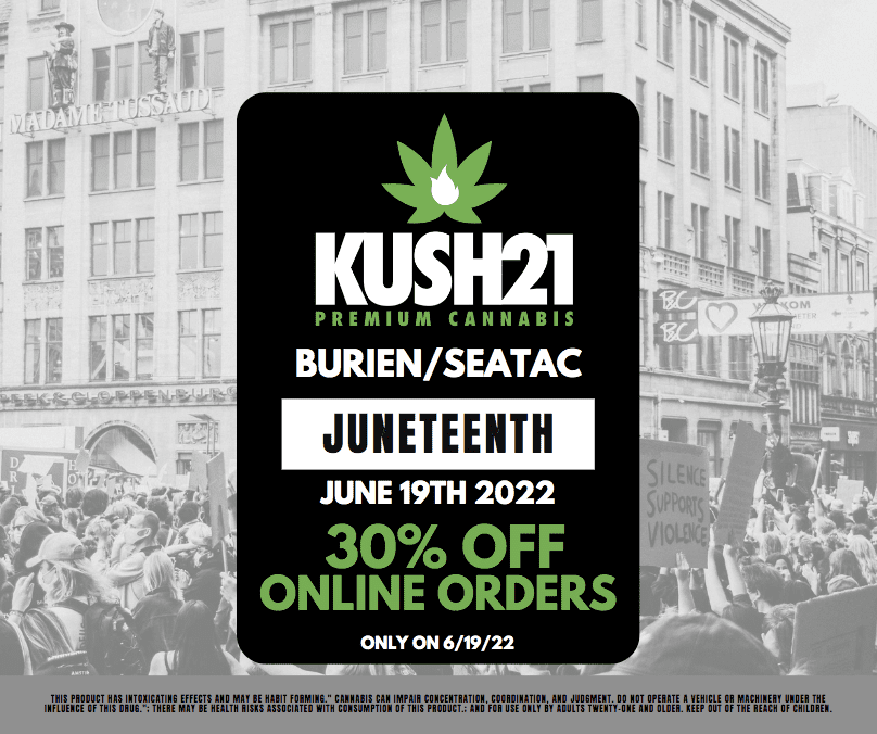 Kush21 Blog, Local Events and Cannabis Specials, Washington